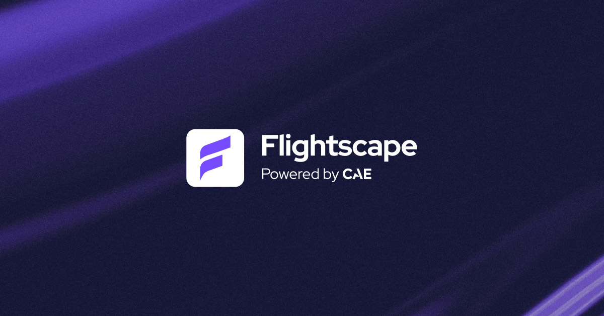 A New Era in Airline Operations - Flightscape by CAE